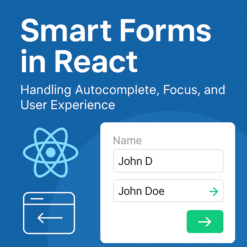 Smart Forms in React: Handling Autocomplete, Focus, and User Experience - Yellow! GNU